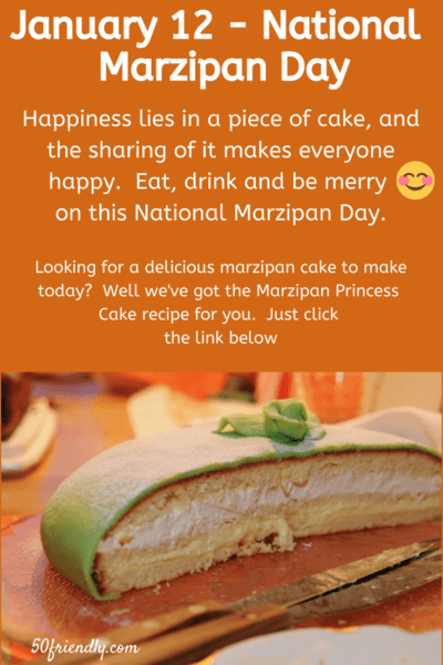 National Marzipan Day - January 12 - 50 Friendly