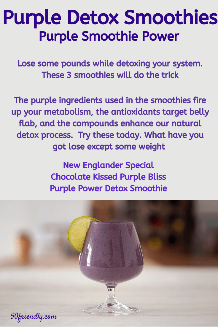 Purple Smoothies for Detox and Weight Loss - 50 Friendly