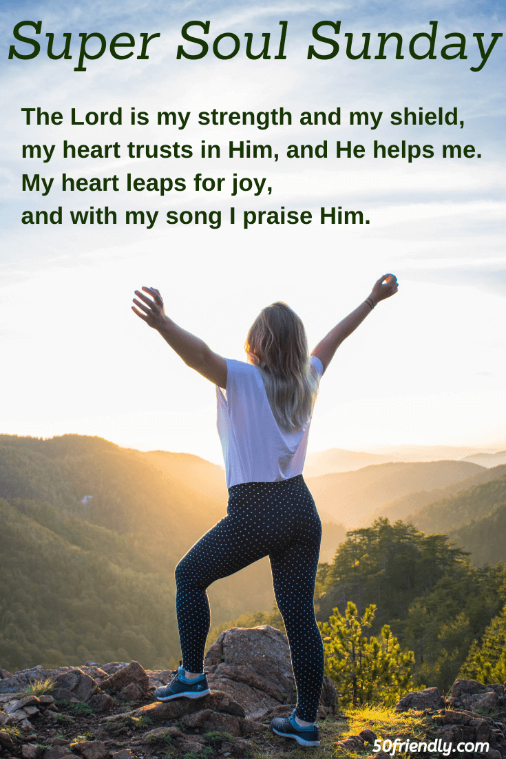 Super Soul Sunday - Praise The Lord - 50 Friendly