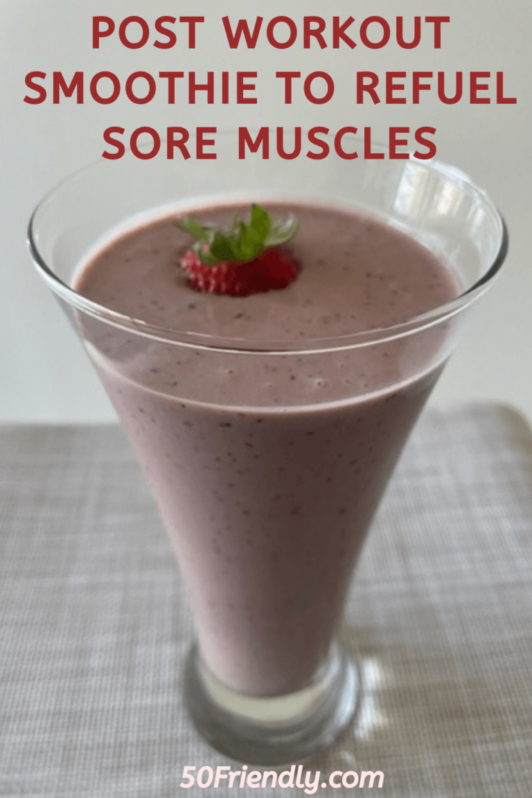 Post Workout Smoothie to Refuel Sore Muscles - 50 Friendly
